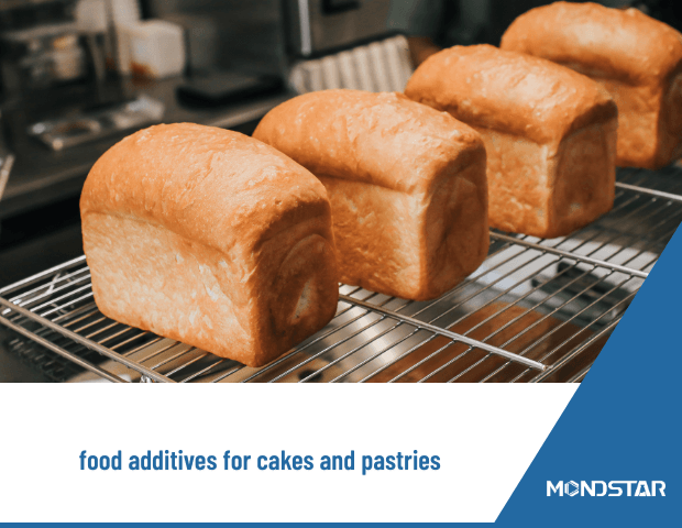 What Are the Common Food Additives in Baked Goods? - Mondstar