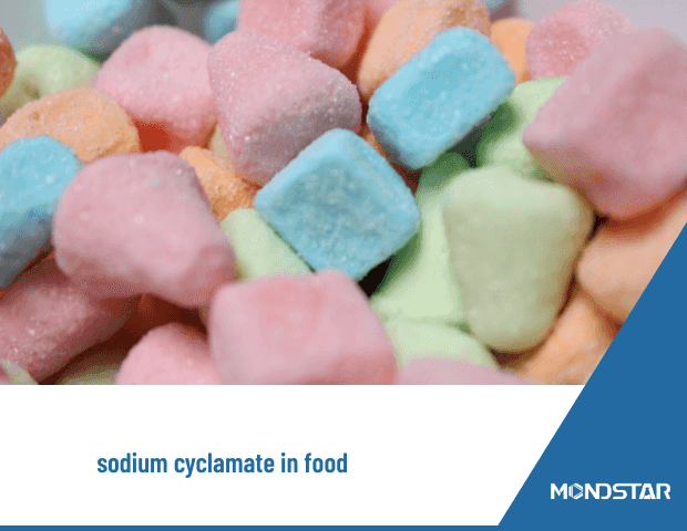 What is Sodium Cyclamate? - Mondstar