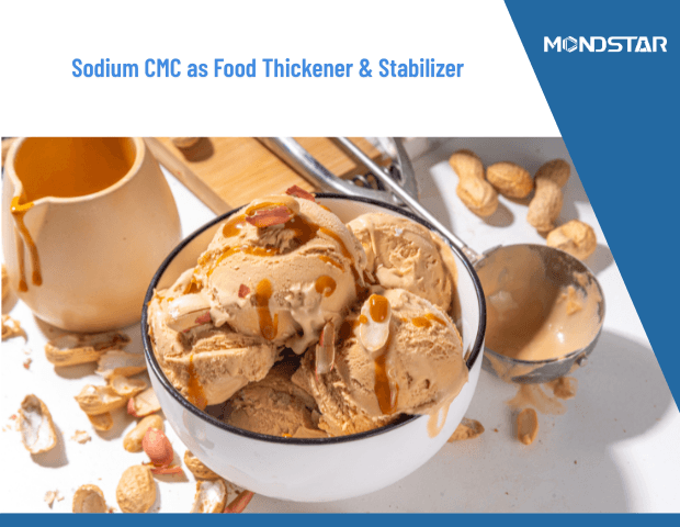 Sodium CMC as Food Thickener & Stabilizer - Mondstar
